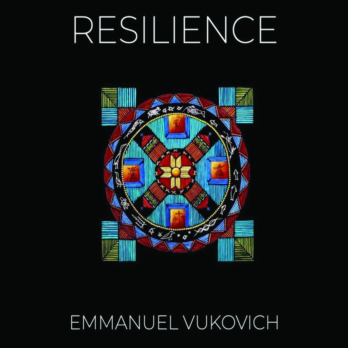 Emmanuel Vukovich: The Journey to Resilience